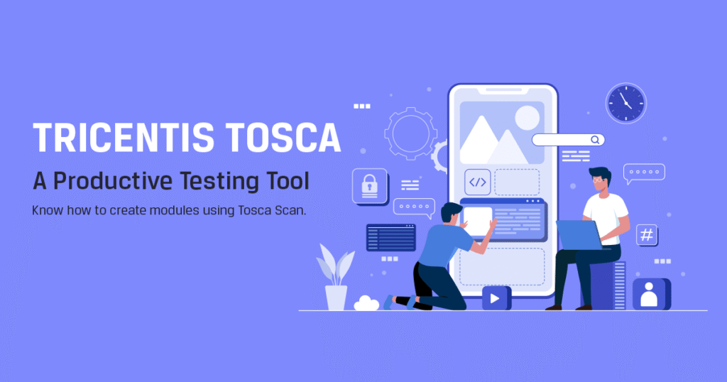 Scanning Web Applications with Tricentis Tosca: A How-To Guide - Test ...
