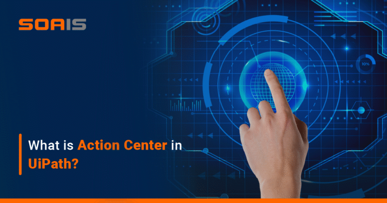 UiPath Action Center: What It Is and How It Works - Test Automation ...